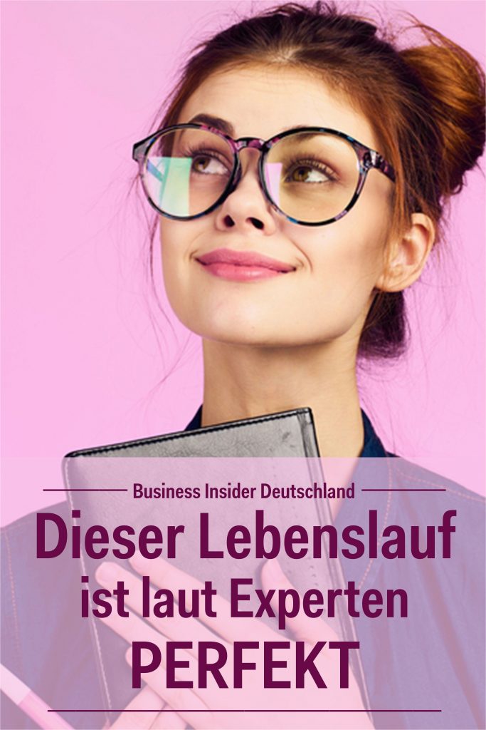 Tipps Für Den Perfekten Lebenslauf Dieser Lebenslauf ist Laut Experten ... Tipps Für Den Perfekten Lebenslauf Dieser Lebenslauf ist Laut Experten ...