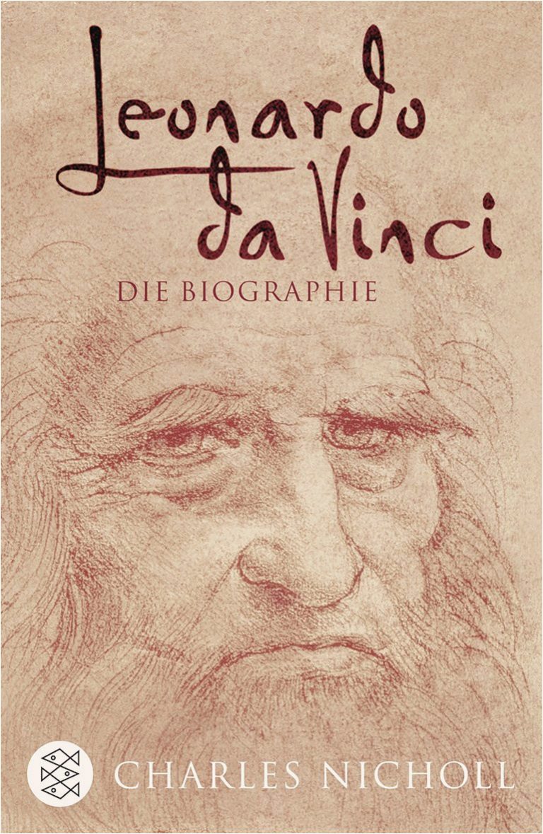 Leonardo Da Vinci Deutsch Lebenslauf Leonardo Da Vinci Die Biographie ...